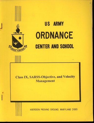 Army Ordnance Center School Aberdeen Proving Ground Class XI SARSS ...