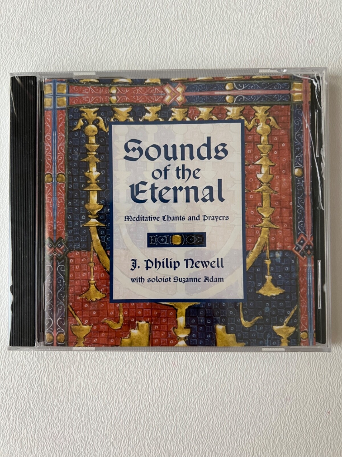 Sounds Of The Eternal Meditative Chants & Prayers J. Philip Newell 2005 ...