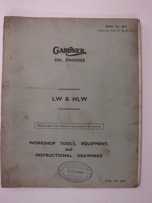Gardner Oil Engines LW & HLW Workshop Tools, Equipment, & Instructional ...
