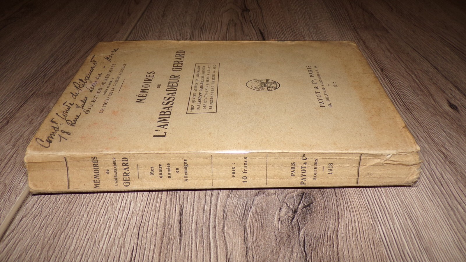 Memories Of L'Ambassadeur Gérard - James W.Gérard - Payot 1918 - Guerre ...