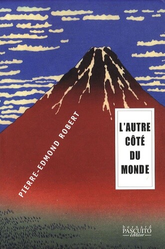 L'Autre cote du monde, Pierre-Edmond Robert | eBay