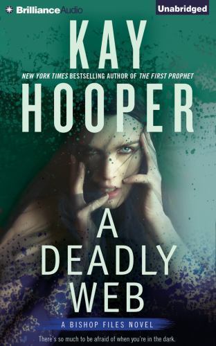 Bishop Files Trilogy Ser.: A Deadly Web by Kay Hooper (2015, Compact ...