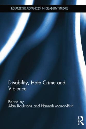 Disability, Hate Crime and Violence by Hannah Mason-Bish (2014, Trade ...