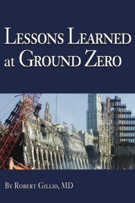 Lessons Learned at Ground Zero by Gillio New 9780595243501 Fast Free ...