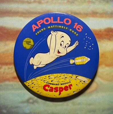 APOLLO 16 CREW COMMAND MODULE CASPER THE FRIENDLY GHOST ORIGINAL PINBACK BUTTON | eBay