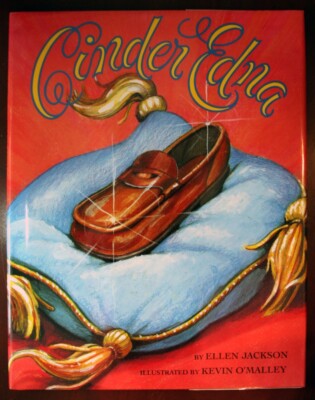 Cinder Edna by Ellen Jackson & Kevin O'Malley 1994 HC/DJ Children's ...
