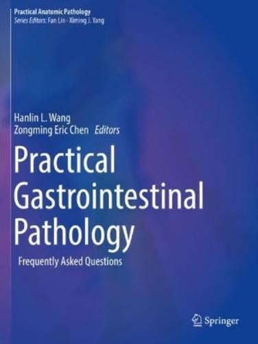 Hanlin L. Wang Practical Gastrointestinal Pathology (Poche ...