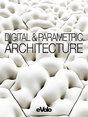 eVolo 6: Digital And Parametric Architecture 9781938740060| eBay