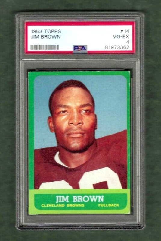 1963 Newly Graded Topps 1963 Jim Brown PSA 4 VG-EX # 14 Cleveland ...