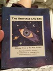 The Universe and Eye: Making Sense of the New Science by Timothy Ferris ...