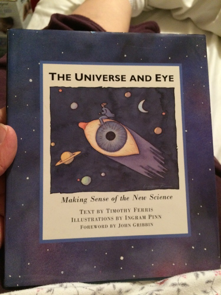 The Universe and Eye: Making Sense of the New Science by Timothy Ferris ...