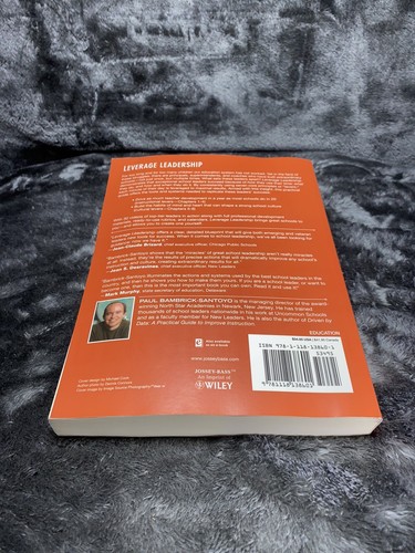 Leverage Leadership : A Practical Guide to Building Exceptional Schools by Paul Bambrick-Santoyo ...