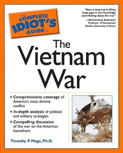 The Complete Idiots Guide to the Vietnam War - Paperback - VERY GOOD ...