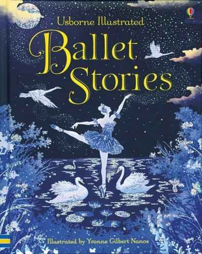 Illustrated Ballet Stories - Hardcover By Various - VERY GOOD ...