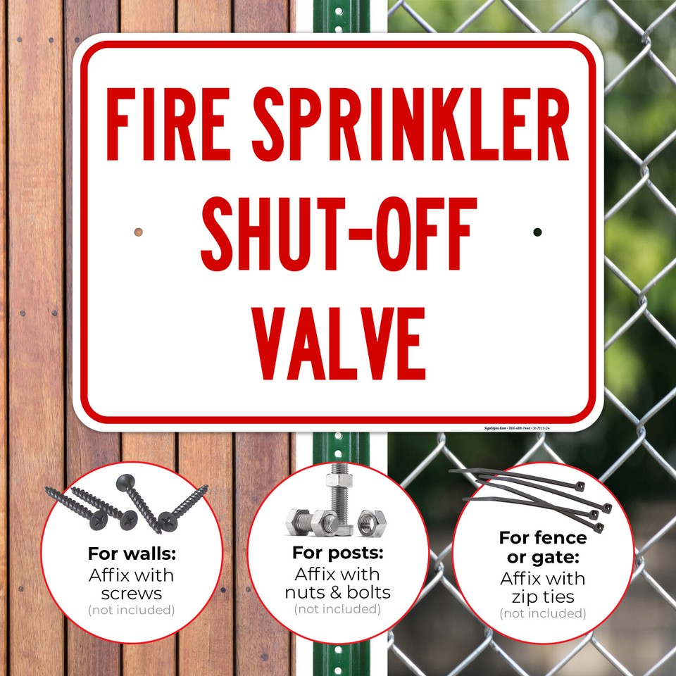 Fire Sprinkler Shut Off Valve Sign, 10x7 Rust Free Aluminum | eBay