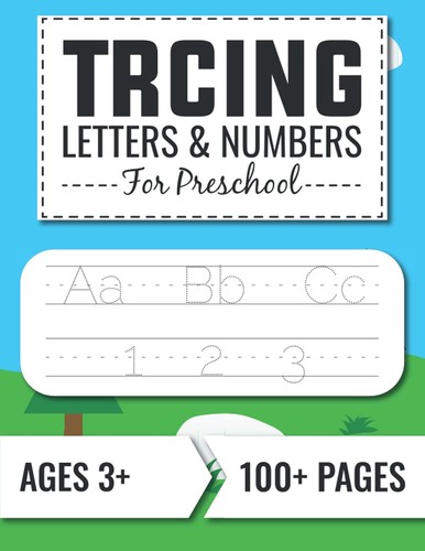 tracing letters and numbers for preschool: trace letters alphabet and ...