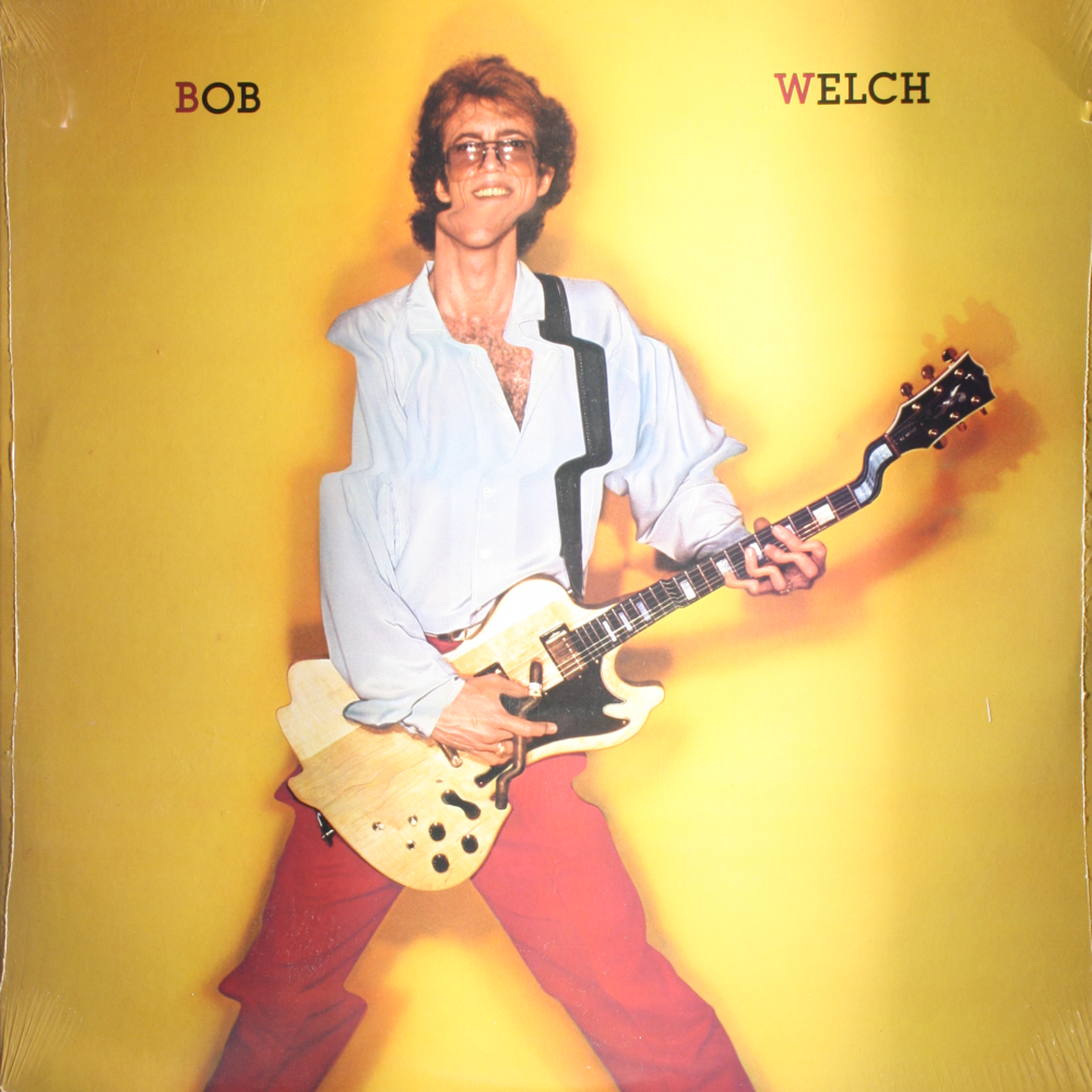 BOB WELCH Self Titled - NEW SEALED 1981 Vinyl LP Record Fleetwood Mac ...