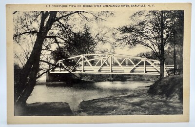 Picturesque View of Bridge over Chenango River Earlville NY Postcard ...