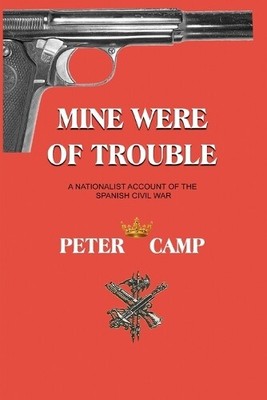 Peter Kemp Mine Were of Trouble (Paperback) (UK IMPORT) 9781777493899 ...