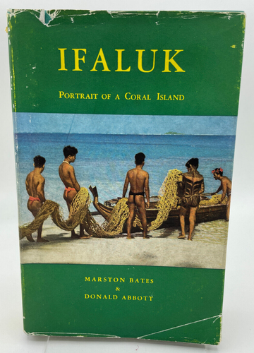 Ifaluk: Portrait Of A Coral Island - Bates & Abbott - 1959 - Vintage ...