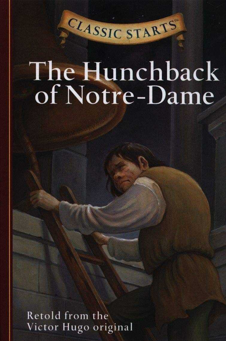 Classic Starts(r) the Hunchback of Notre-Dame 9781402745751| eBay