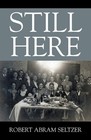 Robert Abram Seltzer Still Here (Paperback) (UK IMPORT) 9781977278333| eBay