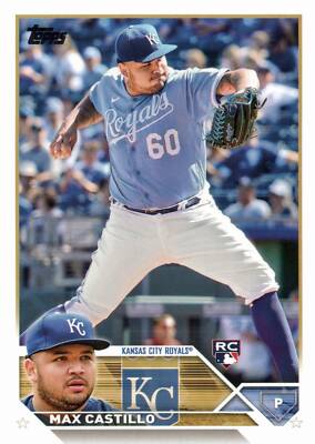 2023 Topps #251 Max Castillo Kansas City Royals FREE SHIP | eBay