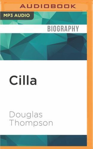 Cilla : 1943-2015 by Douglas Thompson (2016, CD MP3, Unabridged edition ...