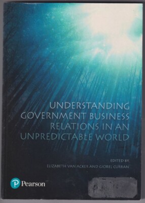 Understanding Government Business Relations in an Unpredictable World ...