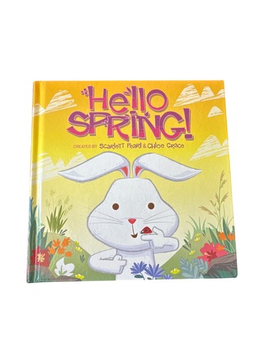 Hello Spring! Childrens Hardcover Book By Kohls Cares | eBay