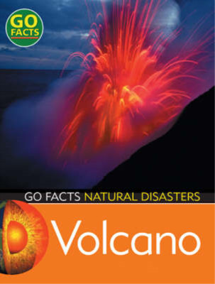 Volcano (Go Facts: Natural Disasters), Blakes, Used; Very Good Book ...