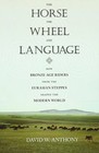 Horse, the Wheel, and Language: How Bronze-Age , Anthony.. | eBay