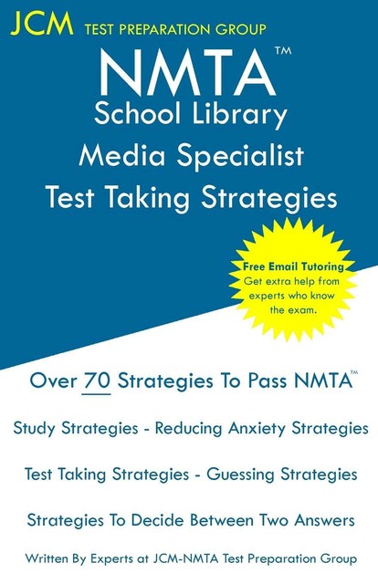 Nmta School Library Media Specialist-Test Taking Strategies von Jcm ...