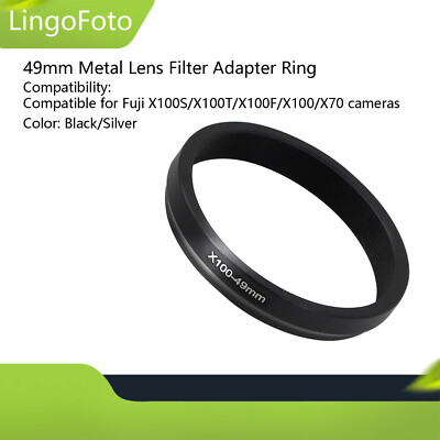 49mm Metal Lens Filter Adapter Ring for Fuji X100S/X100T/X100F/X100/X70 ...