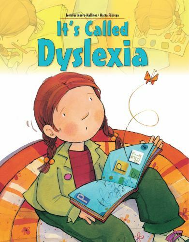 It's Called Dyslexia, Paperback by Moore-Mallinos, Jennifer; Roca ...