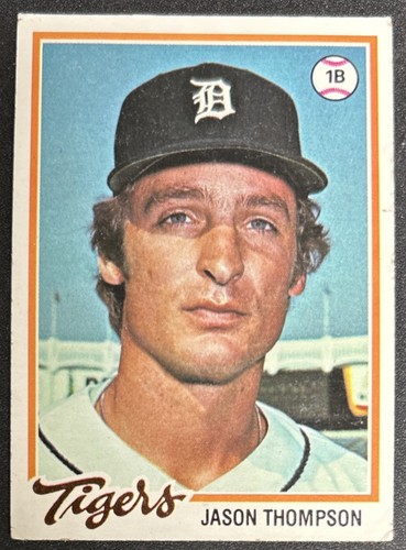1978 Topps Jason Thompson 2nd Year Baseball Card #660 Tigers Bad ...