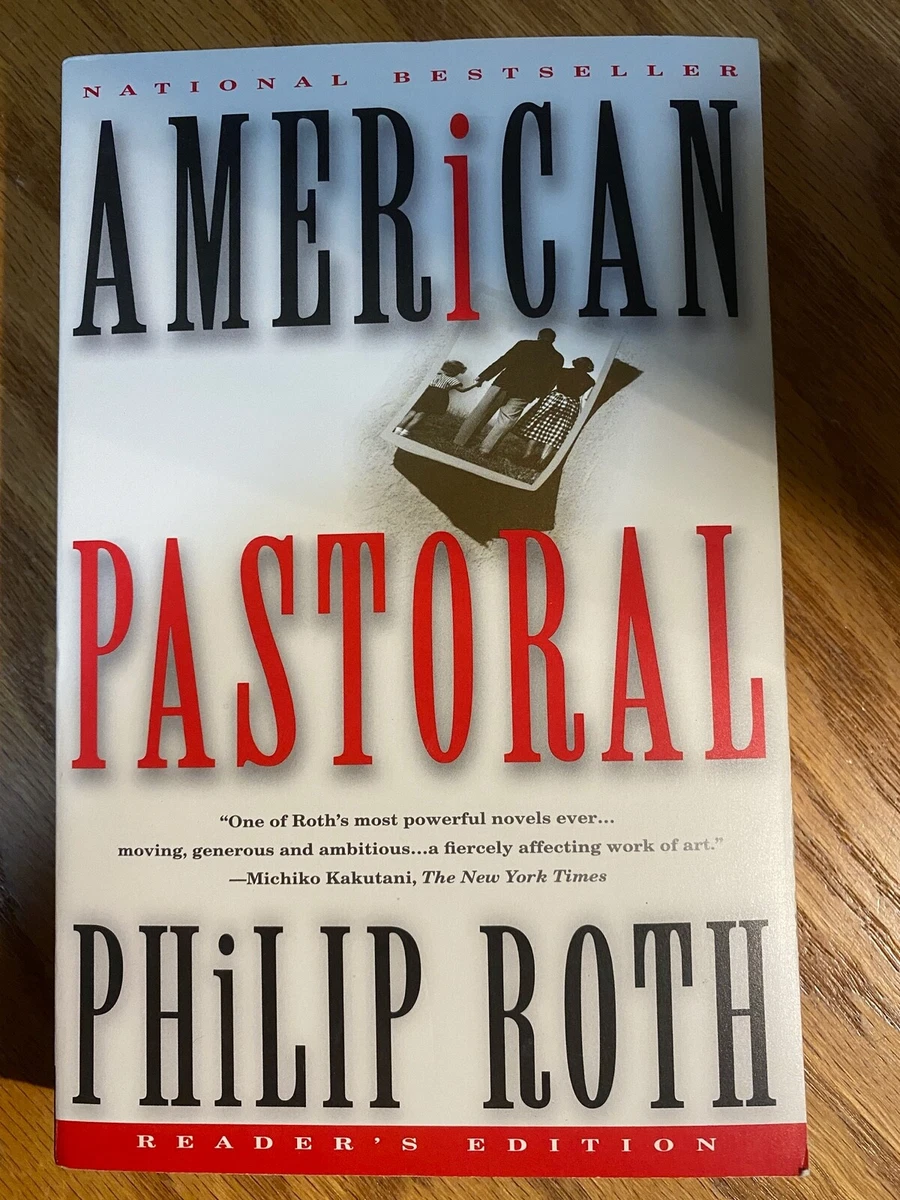 Philip Roth American Pastoral