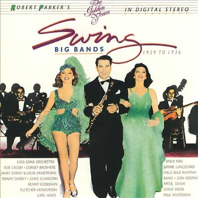 Golden Years in Digital Stereo: Swing Big Bands (1929-1936) by Various ...