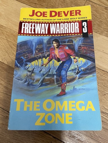 Freeway Warrior The Omega Zone Run Role-Playing Adventure Series Joe ...