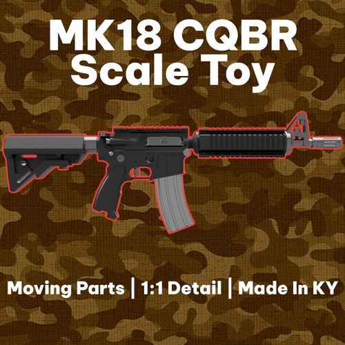 MK18 CQBR 1:3 Scale Model Toy Collectors M4 M16 Ar15 Model Kit Gun Not ...