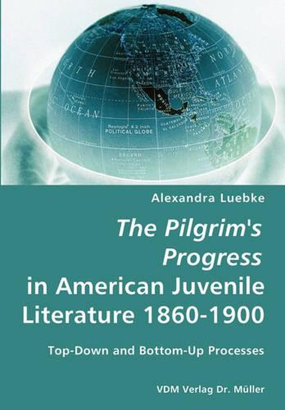 The Pilgrim's Progress in American Juvenile Literature 1860-1900 by ...