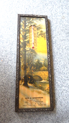 Hick & Mesenbrink Meat Market Thermometer - Tinley Park, ILL. IL. Circa ...