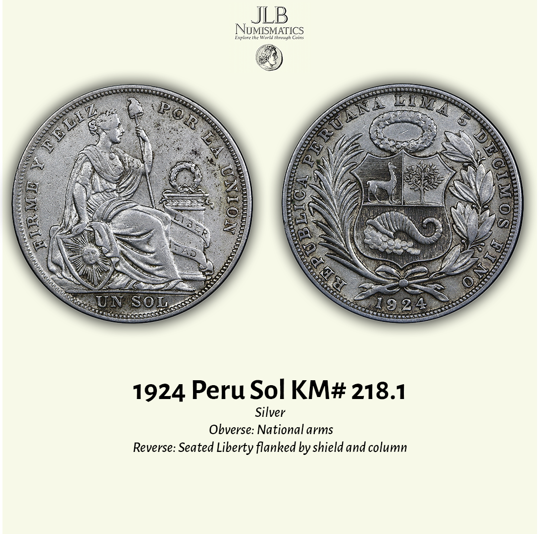 1924 Peru Silver Sol, Seated Liberty, Minted in Philadelphia, KM# 218.1 ...