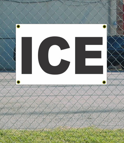 2x3 ICE Black & White Banner Sign NEW Discount Size & Price FREE SHIP ...