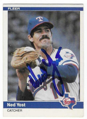 NED YOST 1984 FLEER UPDATE AUTOGRAPHED SIGNED # U-130 TEXAS RANGERS | eBay
