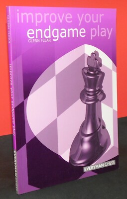 Improve Your Endgame Play by Glenn Flear (Chess Book) 9781857442465| eBay