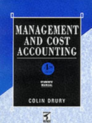 Management and Cost Accounting by Colin Drury (1996, Trade Paperback ...