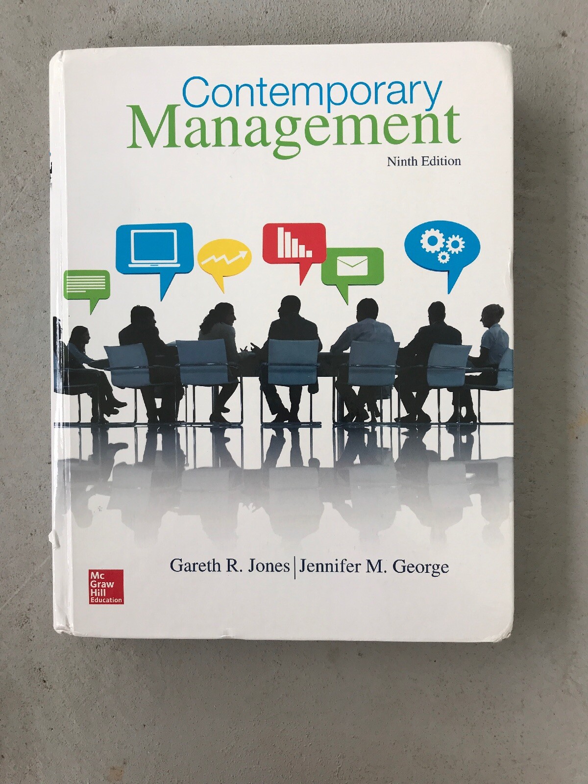 Contemporary Management by Gareth R. Jones and Jennifer M. George (2015 ...