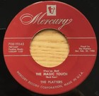 The Platters - The Magic Touch - Mercury #70819 - First Press (1956, 45 ...