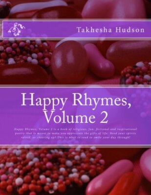 Happy Rhymes, Volume 2: Happy Rhymes, Volume 2 . Hudson